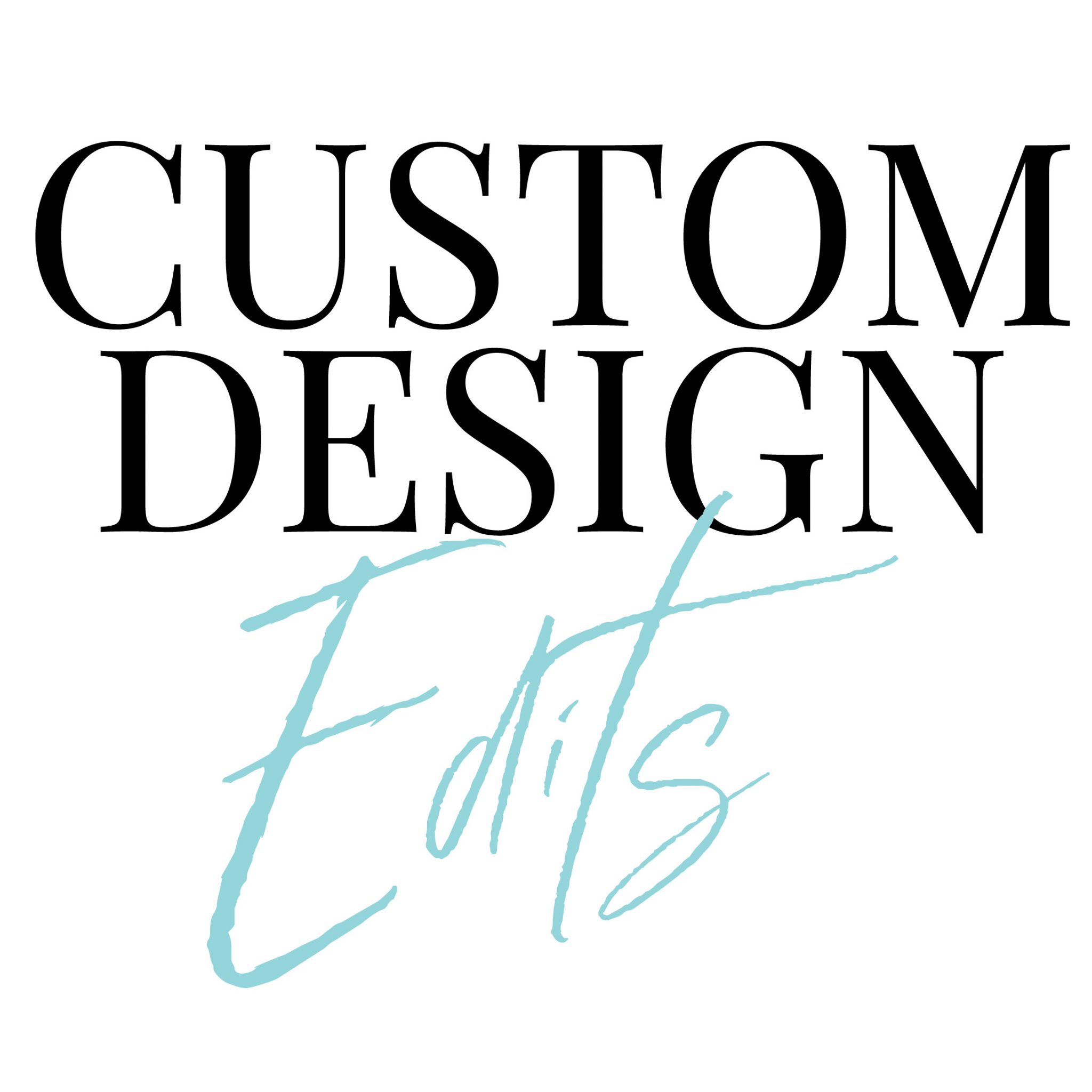 NEW CUSTOM DESIGN EDITS HELP DESK OPTION JBloom Designs